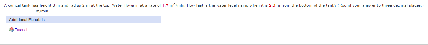 Solved A conical tank has height 3 m and radius 2 m at the | Chegg.com