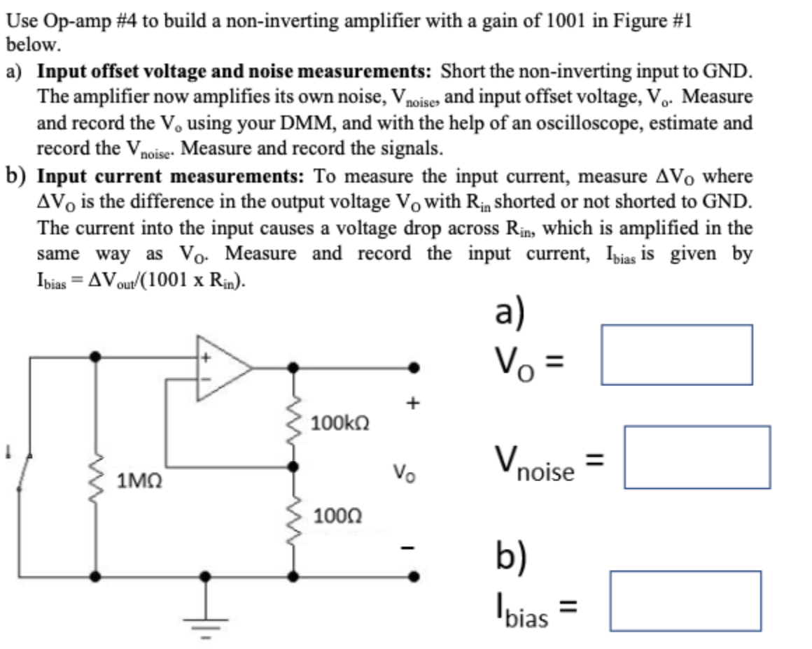 Solved Use Op-amp #4 to build a non-inverting amplifier with | Chegg.com
