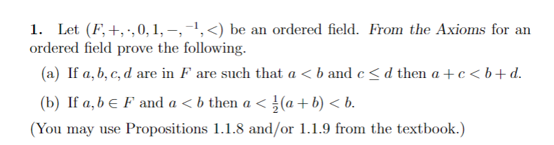 Solved 1. Let (F,+,⋅,0,1,−,−1,