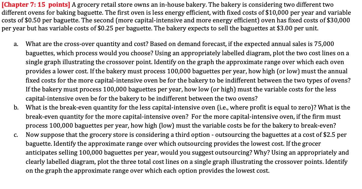 Solved [Chapter 7: 15 ﻿points] ﻿A grocery retail store owns | Chegg.com