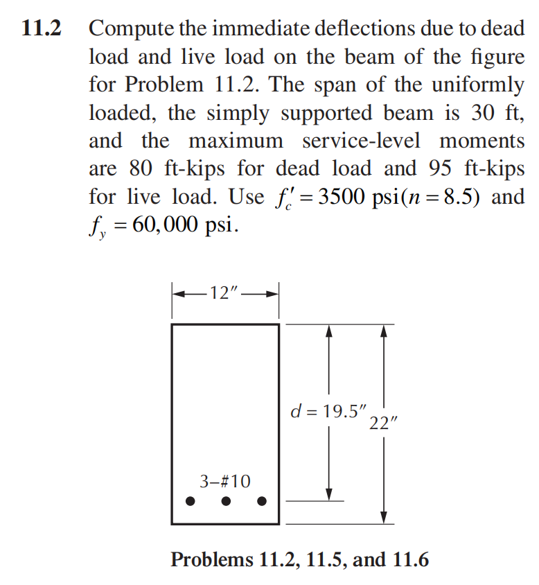 Solved 1.2 Compute the immediate deflections due to dead | Chegg.com