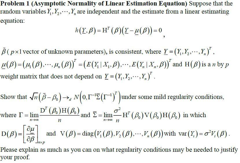 Solved Problem 1 (Asymptotic Normality of Linear Estimation | Chegg.com