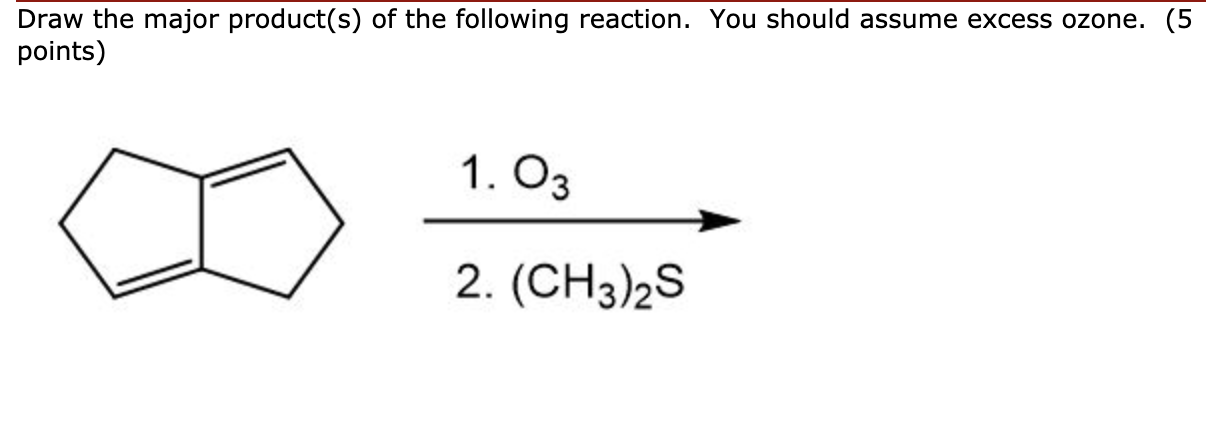 Solved Draw the major product(s) of the following reaction. | Chegg.com
