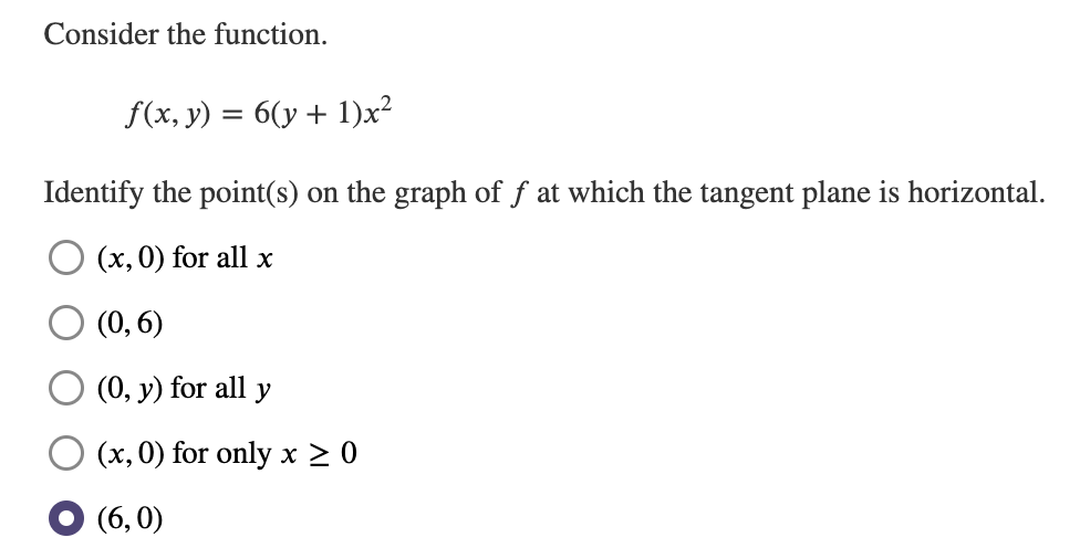 Solved Consider the function. 𝑓(𝑥,𝑦)=6(𝑦+1)𝑥2 Identify | Chegg.com