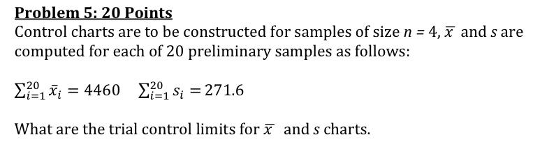 Solved Problem 5: 20 Points Control charts are to be | Chegg.com