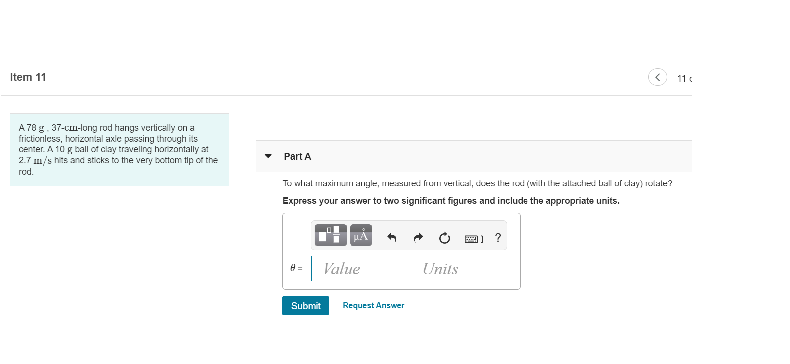 Solved Item 11 ( 110 A 78 g, 37-cm-long rod hangs vertically | Chegg.com