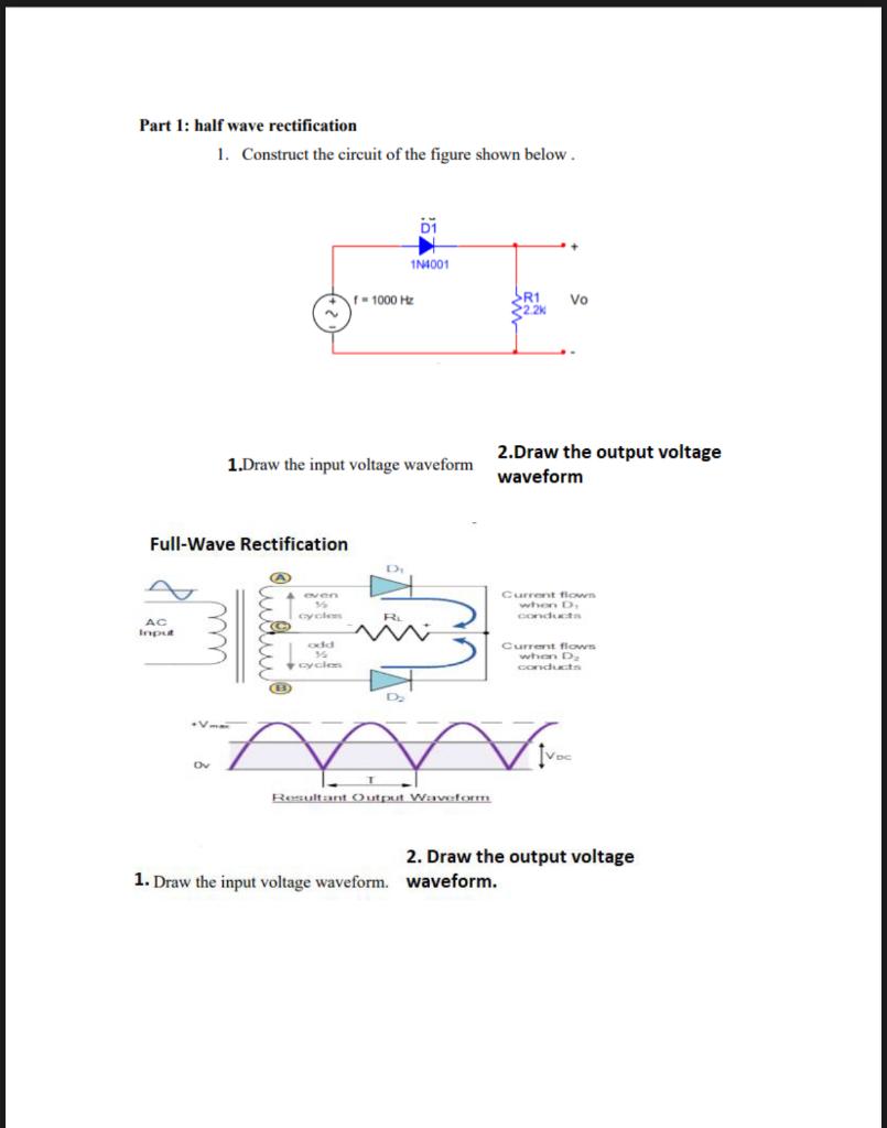 Solved Part 1: half wave rectification 1. Construct the | Chegg.com