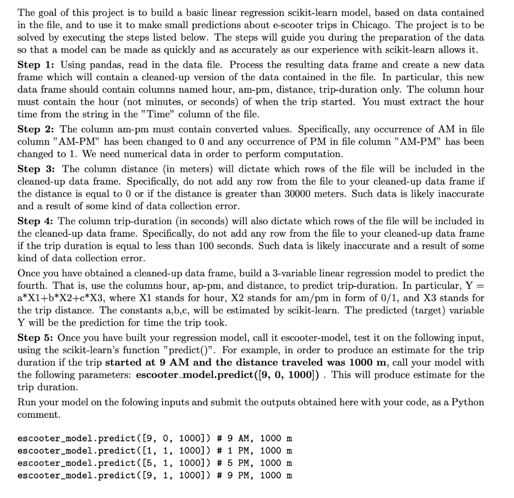 The goal of this project is to build a basic linear | Chegg.com