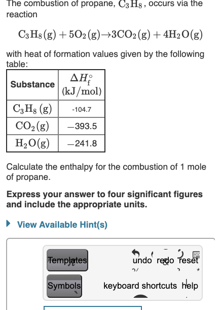 Solved The combustion of propane, C3H8, occurs via the | Chegg.com