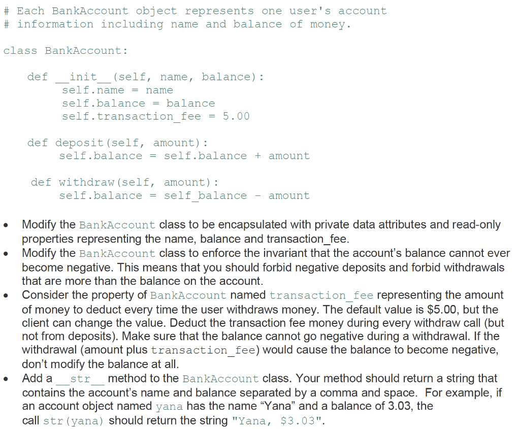 Solved Modify the BankAccount class shown below that adds | Chegg.com