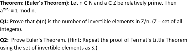 Solved Theorem: (Euler's Theorem): Let neN and a EZ be | Chegg.com