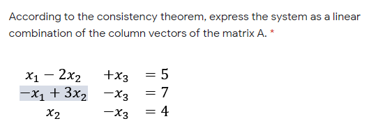 Solved According to the consistency theorem, express the | Chegg.com