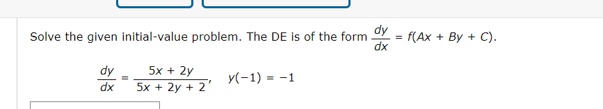 Solved Solve the given initial-value problem. The DE is of | Chegg.com