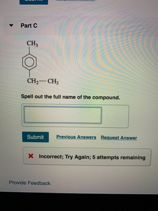 Solved Part A CH NH2 Spell out the full name of the | Chegg.com