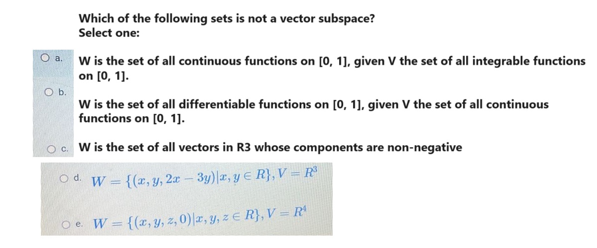 Solved Which of the following sets is not a vector subspace? | Chegg.com