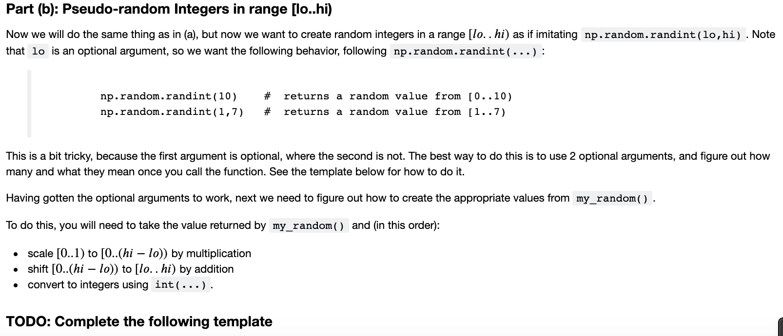 Solved Part (b): Pseudo-random Integers in range [lo..hi) | Chegg.com