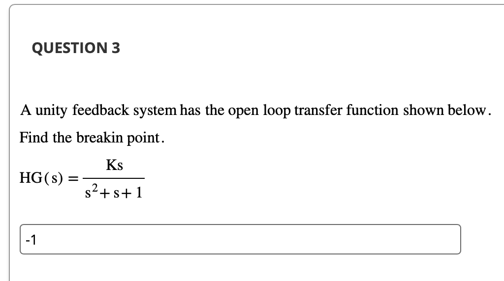 Solved a unity feedback system has the open loop transfer | Chegg.com