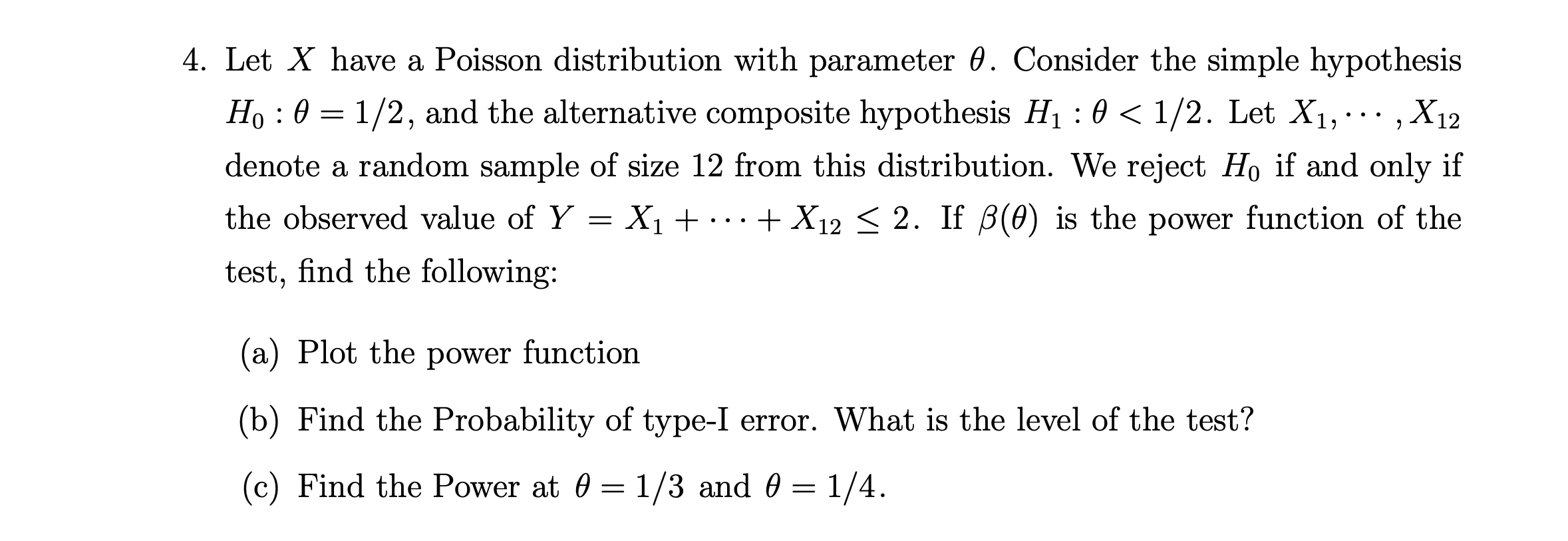 Solved 4. Let X have a Poisson distribution with parameter | Chegg.com