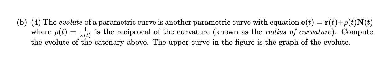2. (10) Let r(t) (t, cosht). The curve described by r | Chegg.com