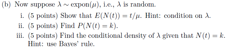 4. Let N(t) be a Poisson process with rate λ(b) Now | Chegg.com