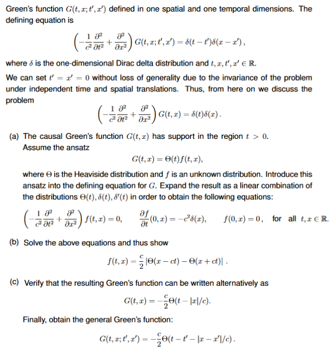 Solved Green's function G(t,x;t′,x′) defined in one spatial | Chegg.com