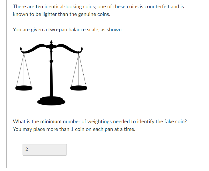 Solved There are ten identical-looking coins; one of these | Chegg.com