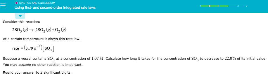 Solved E O Kinetics And Equilibrium Using First And