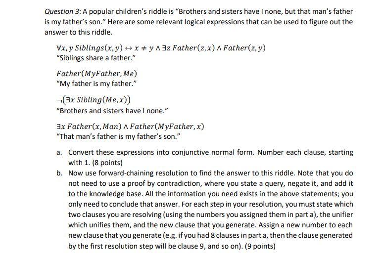 A popular children’s riddle is “Brothers and sisters | Chegg.com