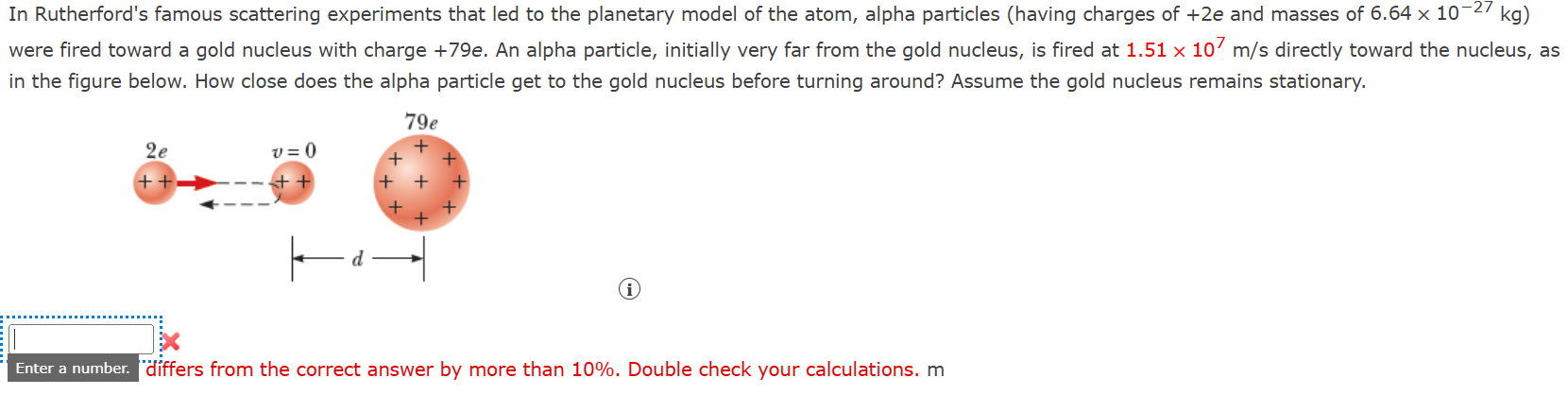 Solved In Rutherford's famous scattering experiments that | Chegg.com