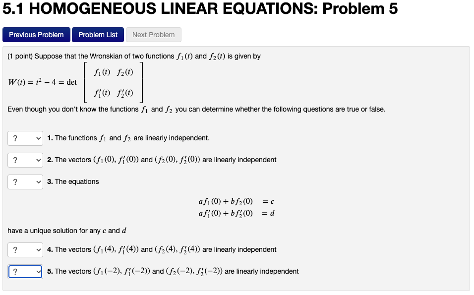 Solved (1 point) Suppose that the Wronskian of two functions | Chegg.com