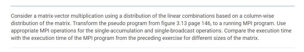 Consider A Matrix Vector Multiplication Using A Chegg