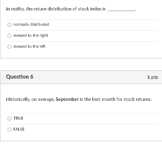 Solved In reality, the return distribution of stock index is | Chegg.com