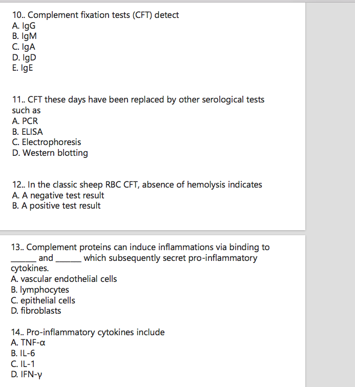Solved 10... Complement fixation tests (CFT) detect A. IgG | Chegg.com