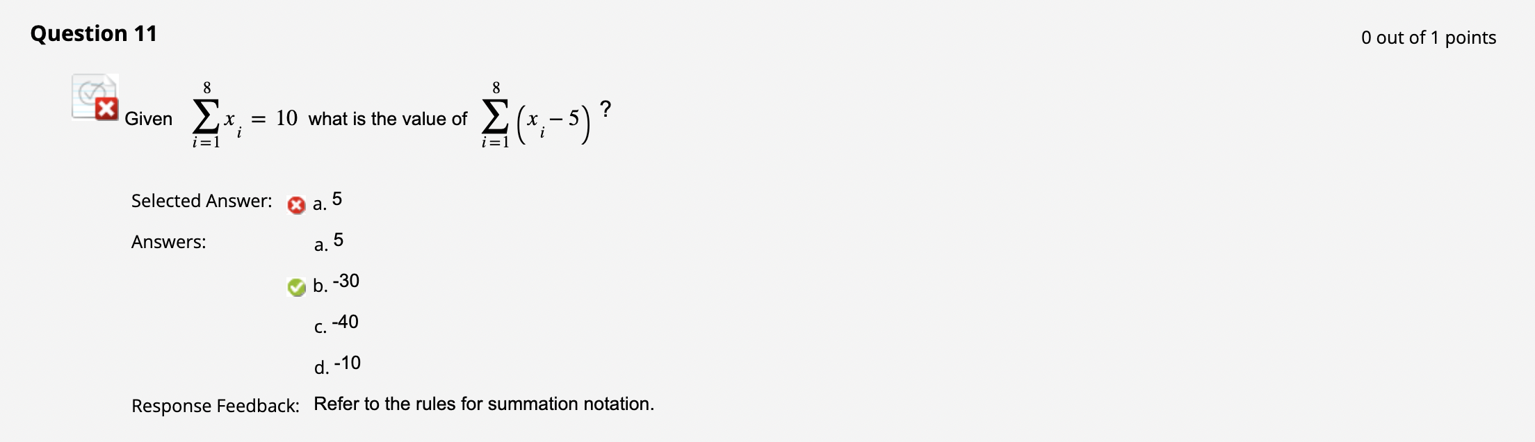 Solved estion 11 0 out of 1 points Given \\( \\sum_{i=1}^{8} | Chegg.com