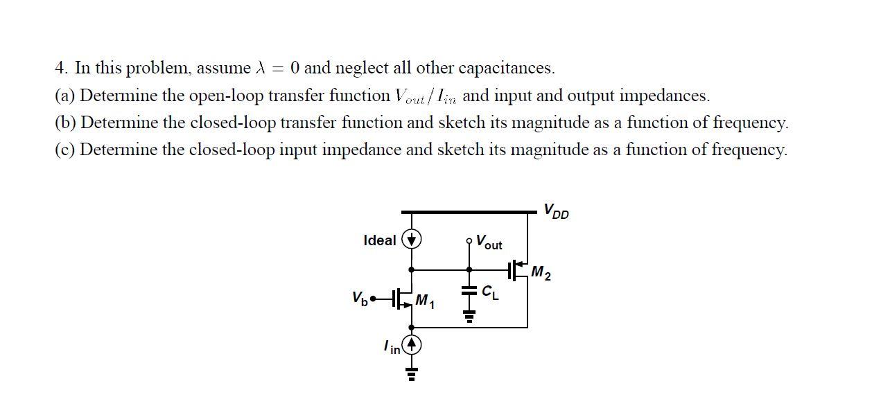 Solved 4. In this problem, assume λ=0 and neglect all other | Chegg.com
