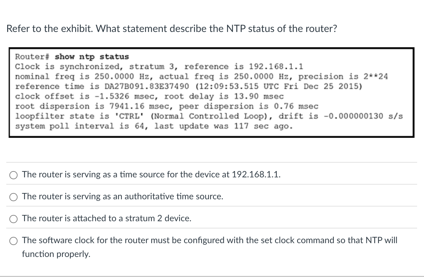 Solved Refer to the exhibit. What statement describe the NTP | Chegg.com