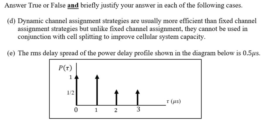 Solved Answer True or False and briefly justify your answer | Chegg.com