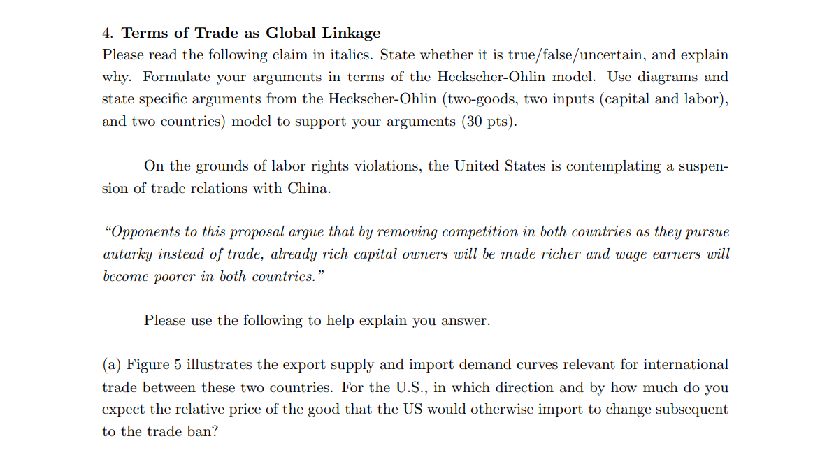 Solved 4. Terms of Trade as Global Linkage Please read the | Chegg.com