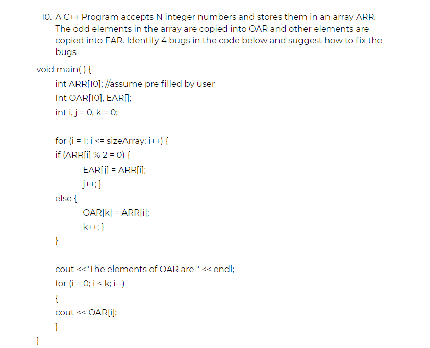 Solved 10. A C++ Program accepts N integer numbers and | Chegg.com