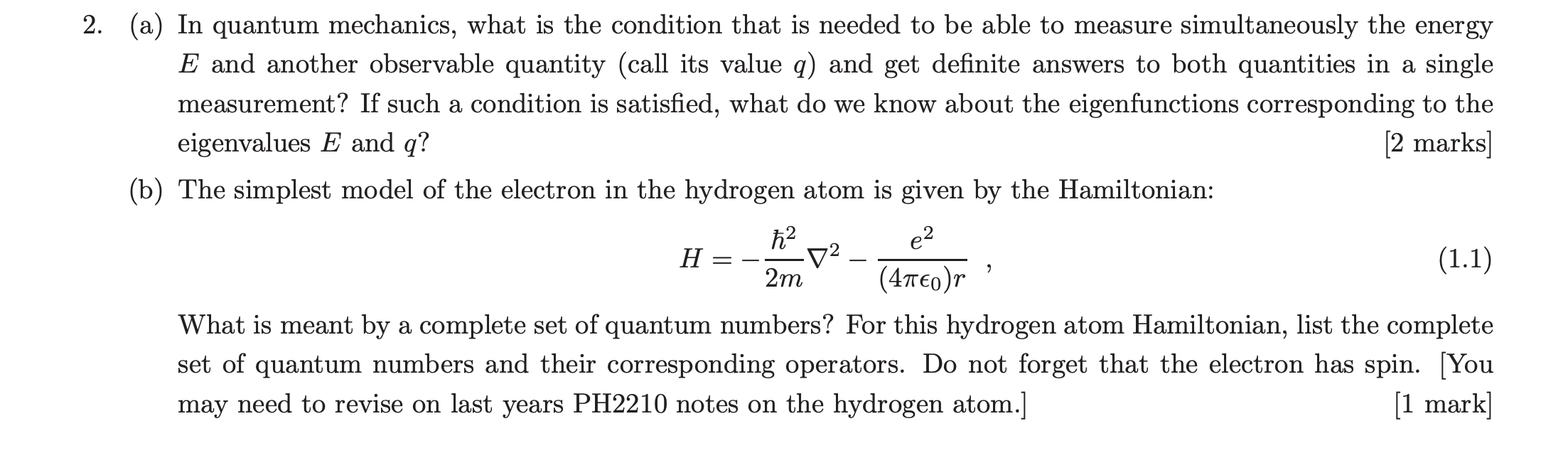 Solved (a) In quantum mechanics, what is the condition that | Chegg.com
