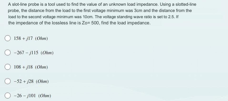 Solved A slot-line probe is a tool used to find the value of | Chegg.com