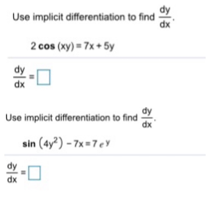 Solved dy dx Use implicit differentiation to find 2cos | Chegg.com