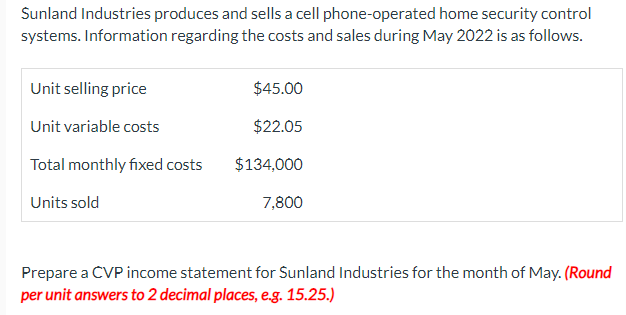 Solved Sunland Industries produces and sells a cell | Chegg.com Solved Sunland Industries produces and sells a cell | Chegg.com