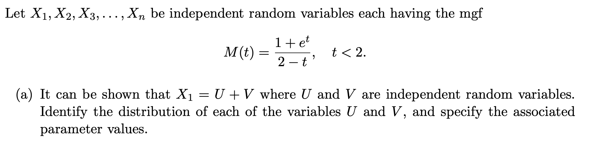 Solved Let X1, X2, X3, ..., Xn be independent random | Chegg.com