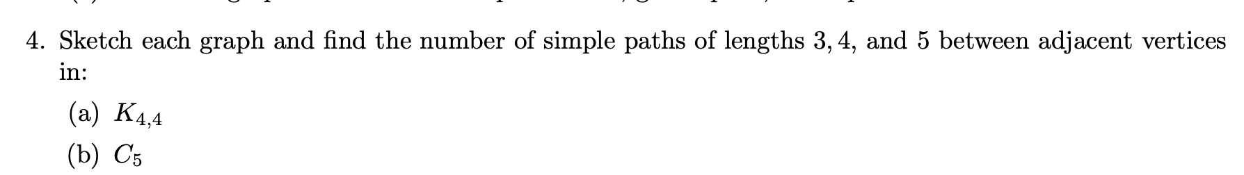Solved 4. Sketch each graph and find the number of simple | Chegg.com