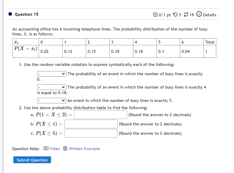 Solved An accounting office has 6 incoming telephone lines. | Chegg.com