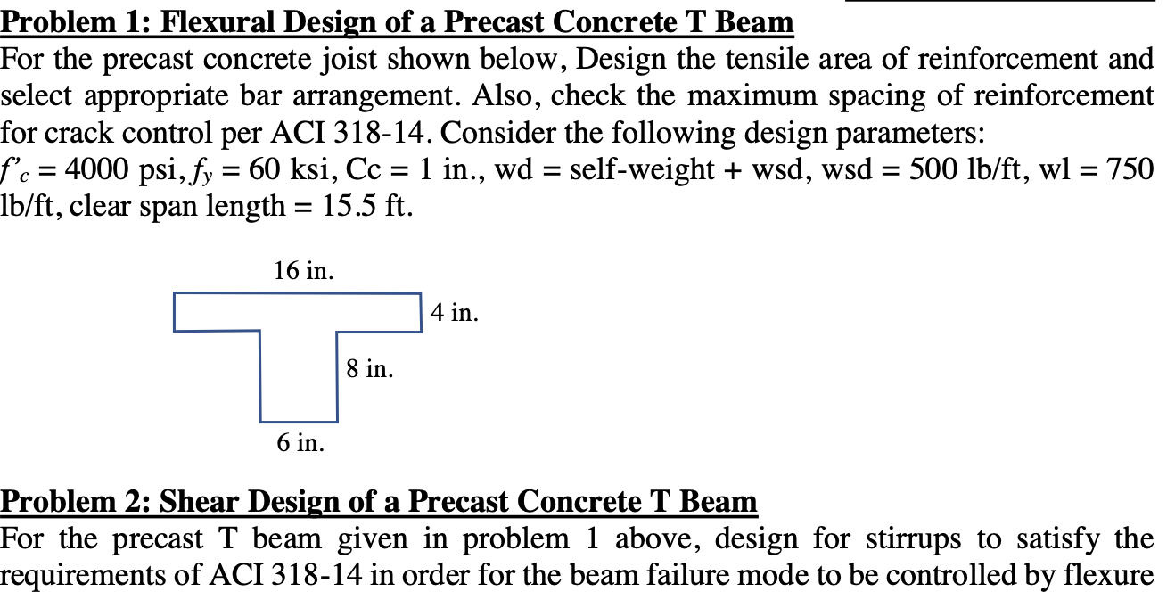 Solved Problem 1: Flexural Design of a Precast Concrete T | Chegg.com