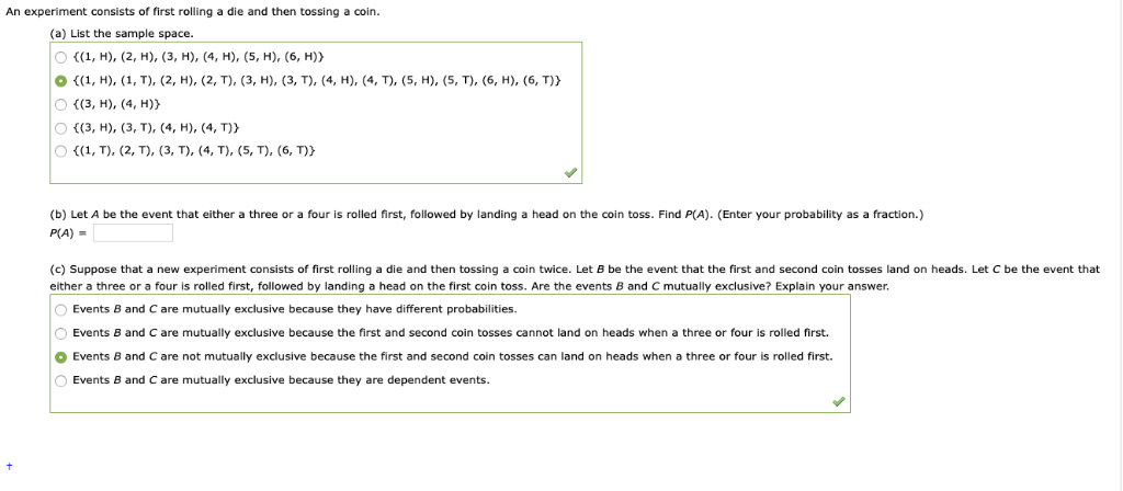 Solved An experiment consists of first rolling a die and | Chegg.com