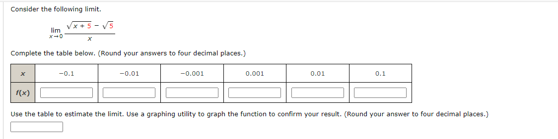Solved Consider the following limit. \\[ \\lim _{x | Chegg.com