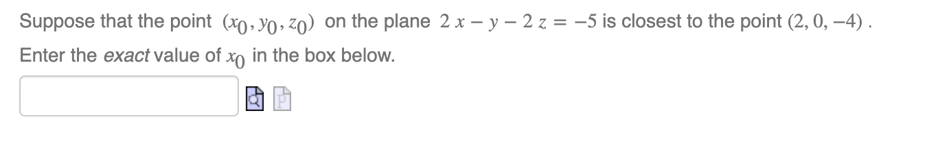 Solved Suppose that the point (x0,y0,z0) on the plane | Chegg.com